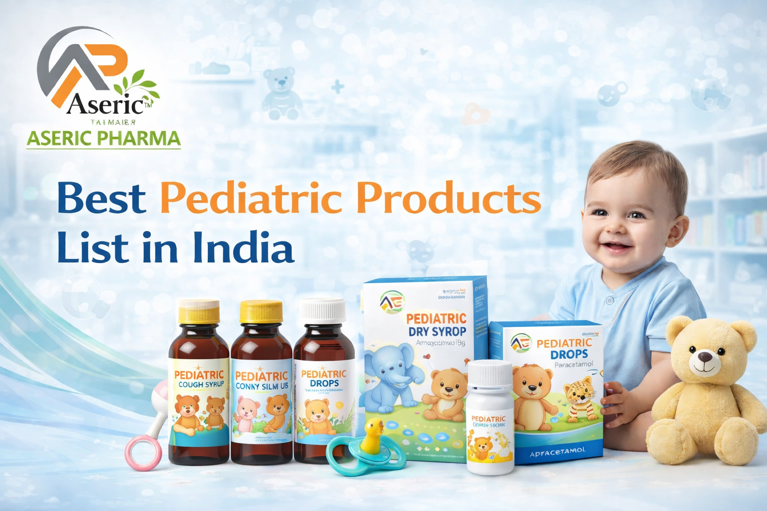 Best Pediatric Products List in India - Aseric Pharma